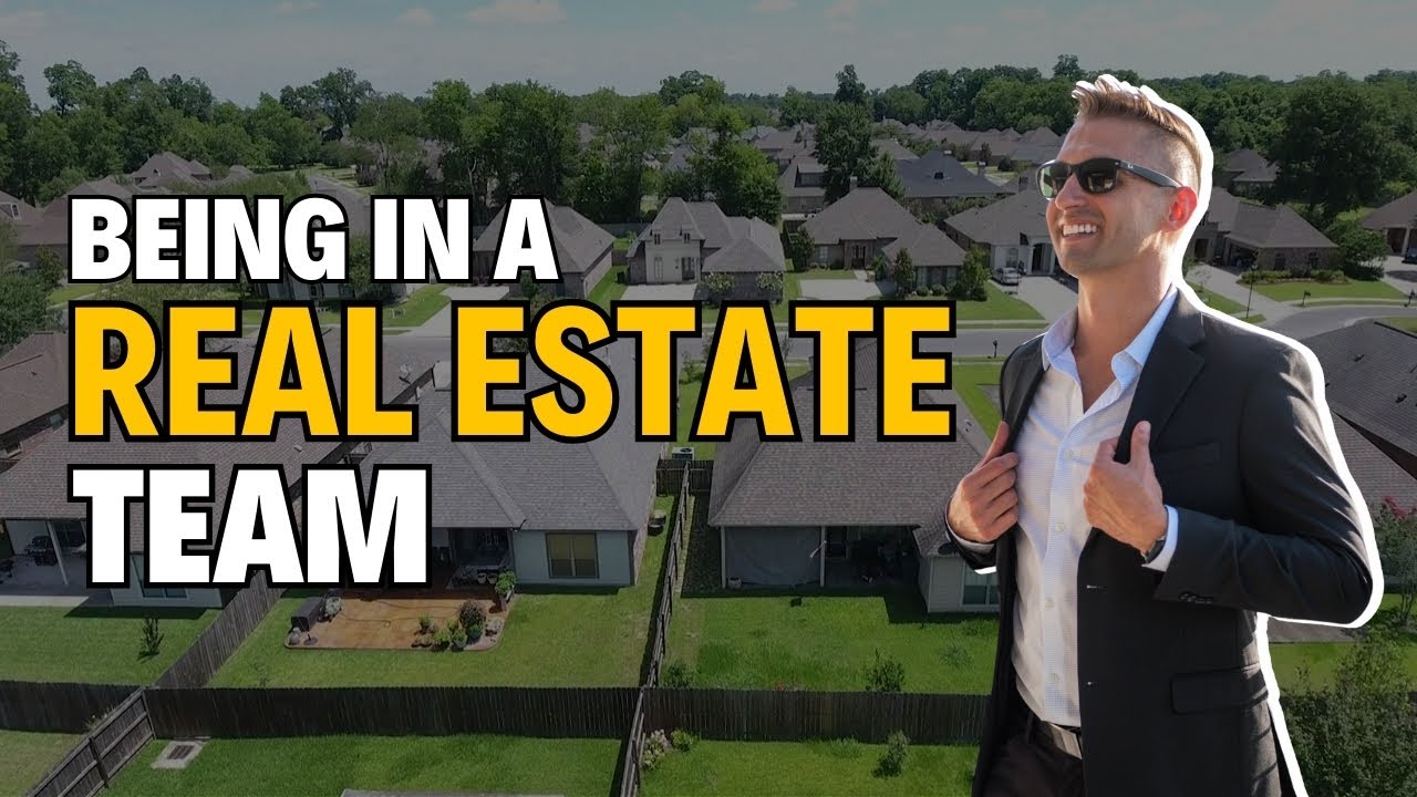 Being In A Real Estate Team